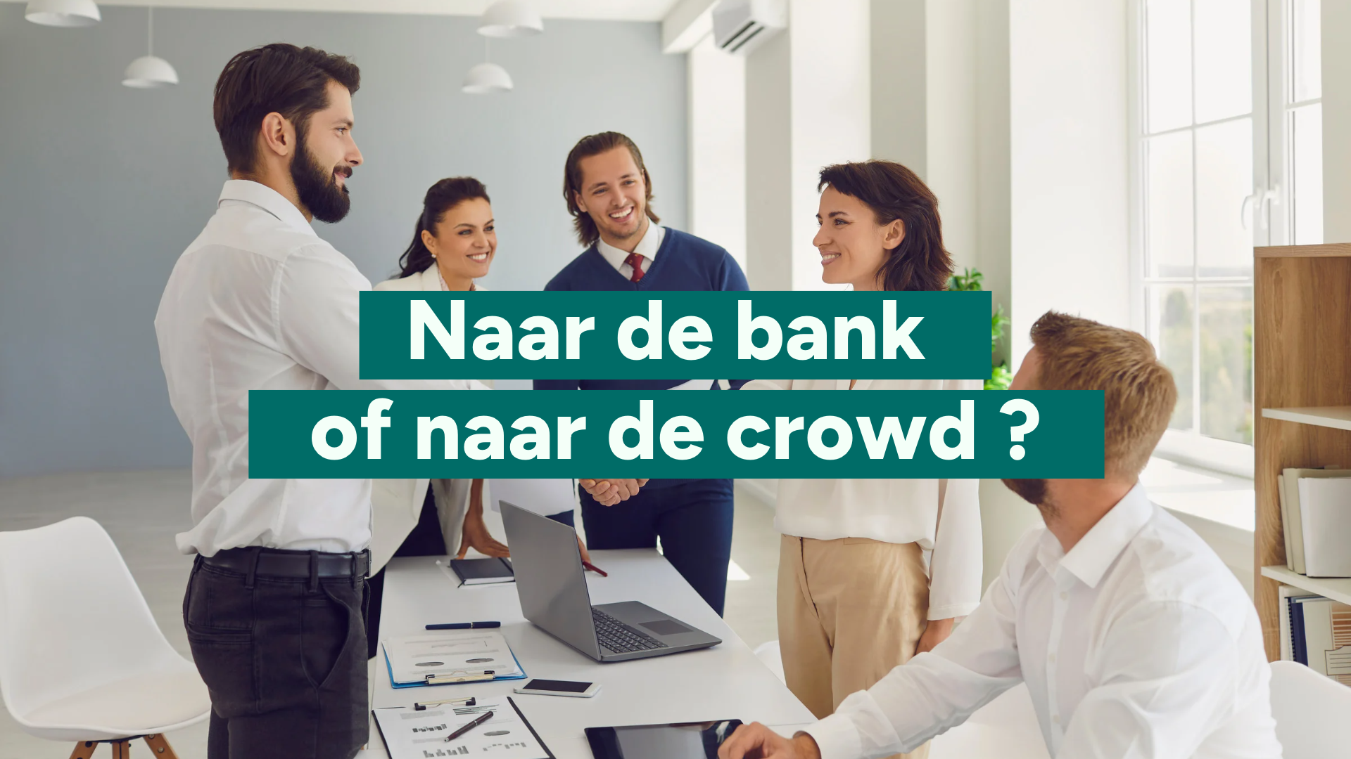 Naar de bank of naar de crowd voor een lening? Of beide? | Winwinner